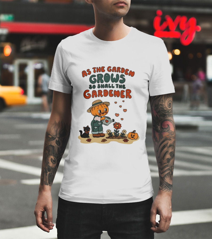 As The Garden Grows So Shall The Gardener Pumpkin Watering Flowers With Cat And Hearts T-Shirt