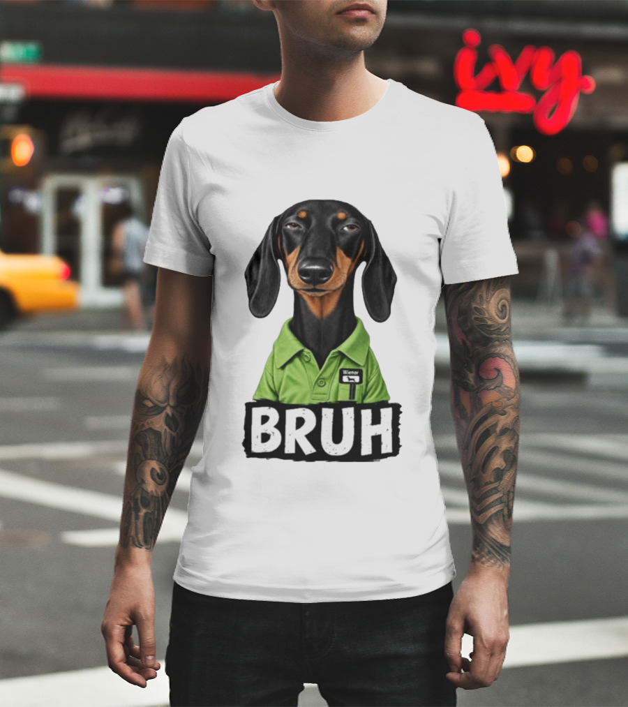 Dachshund Wiener Bruh Funny Dog Meme T-Shirt