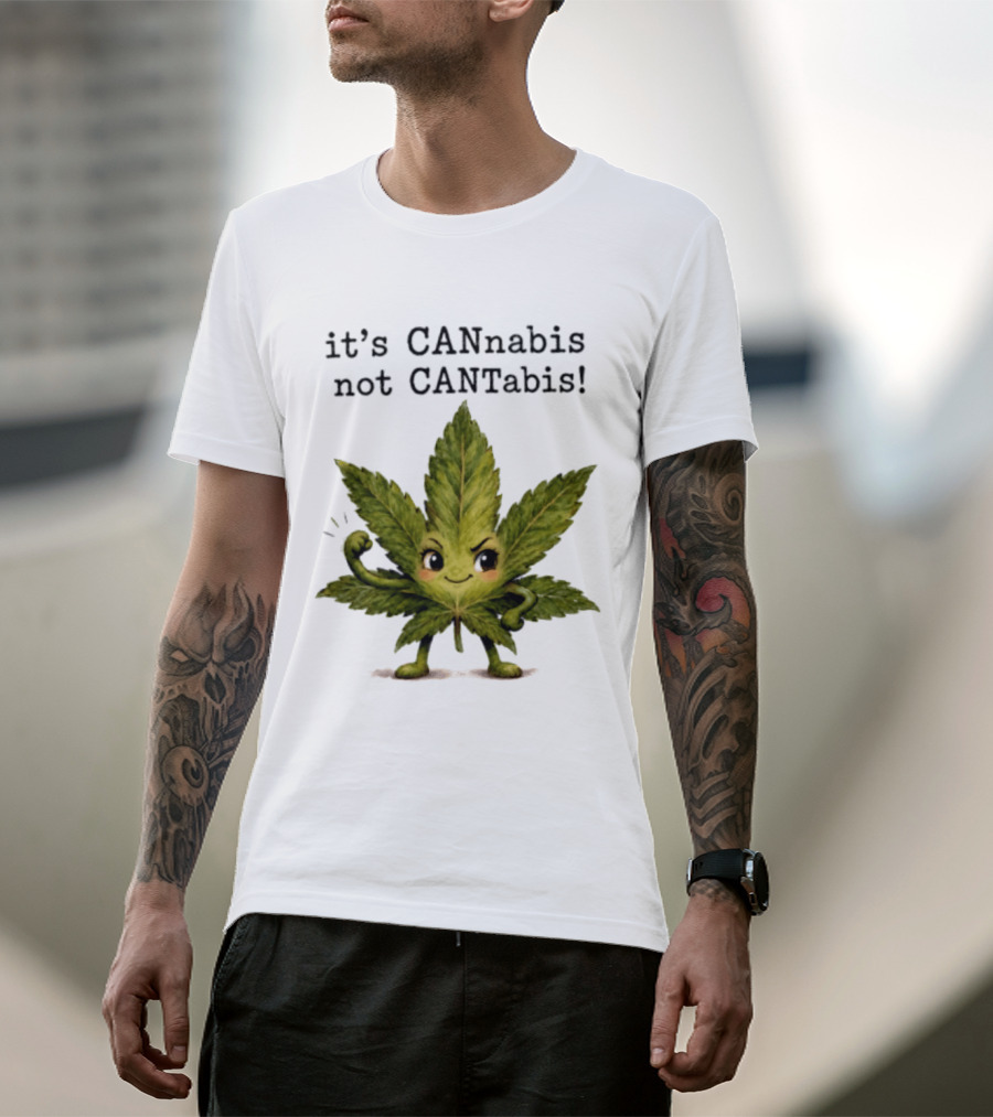 Cannabis Leaf Character It's CANnabis Not CANtabis Winking Cartoon T-Shirt