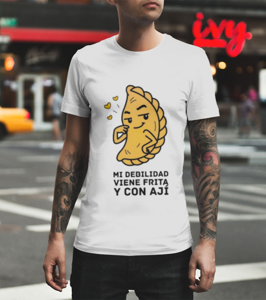 Mi Debilidad Viene Frita Y Con Ají Empanada Humorístico T-Shirt