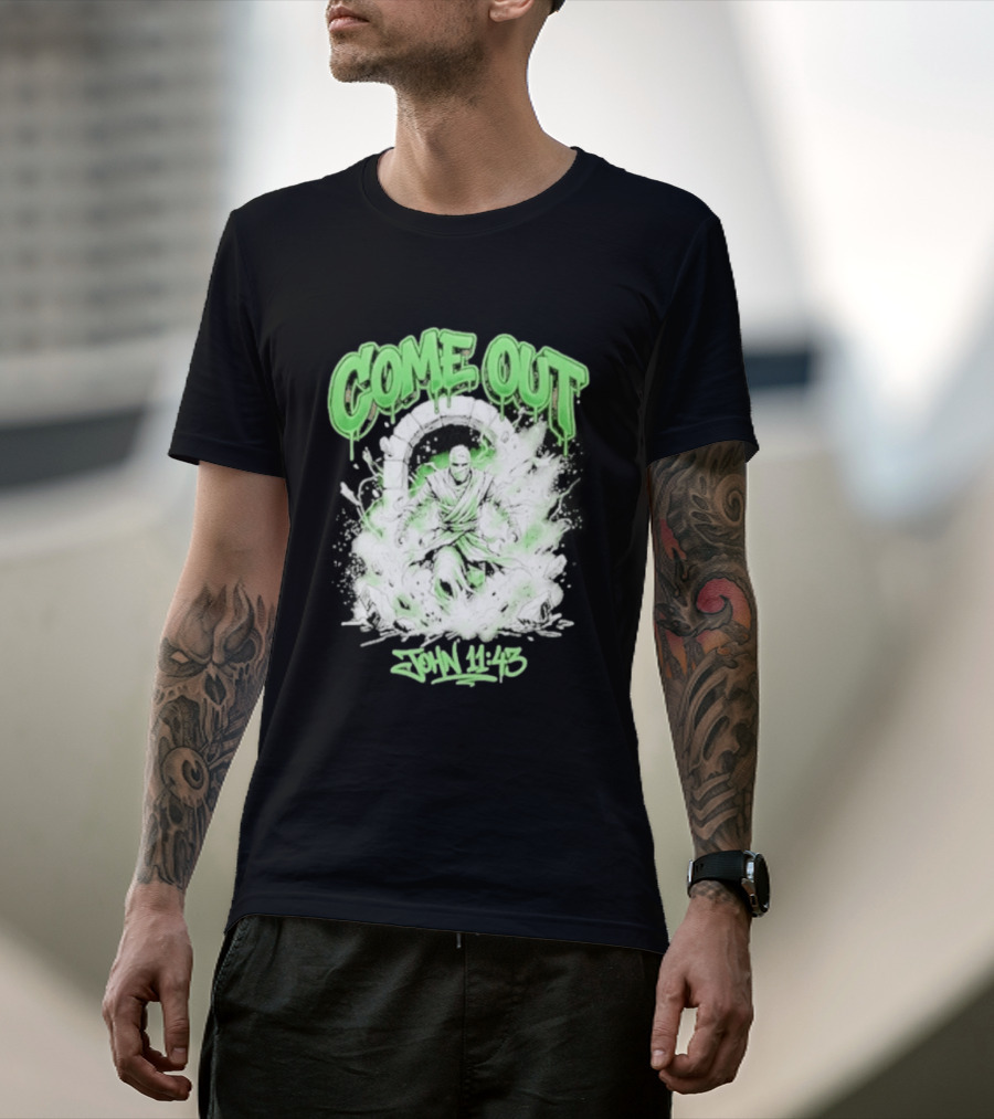 Come Out John 11 43 Mummy Bible Verse Green Drip T-Shirt