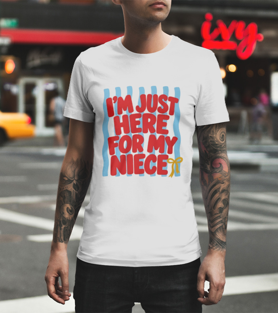 I'm Just Here For My Niece Family Bonding Cute Bow T-Shirt
