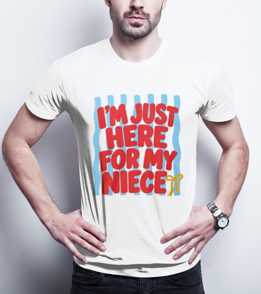 I'm Just Here For My Niece Family Bonding Cute Bow T-Shirt