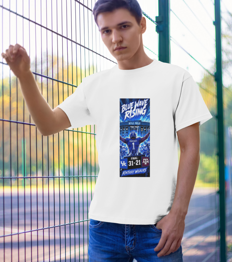 Blue Wave Rising Kentucky Wildcats Kyle Field Final 31 21 T-Shirt