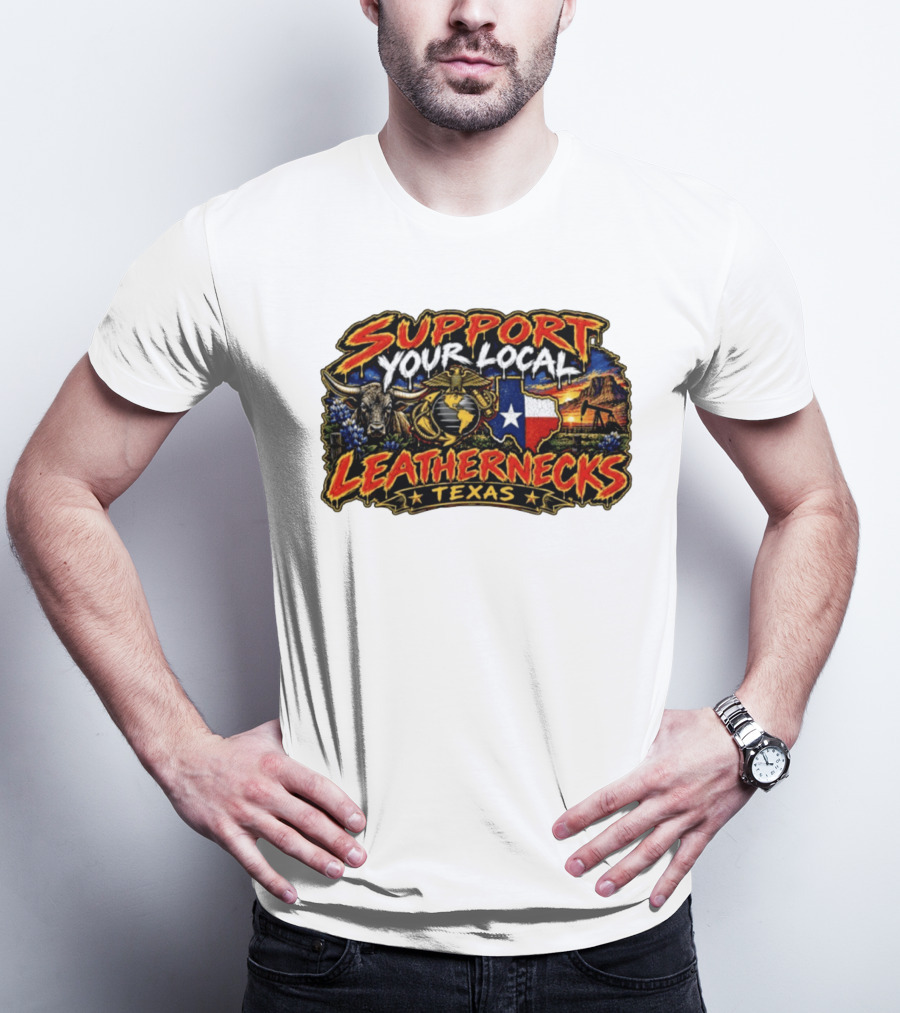 Support Your Local Leathernecks Texas Bull And Oil Derrick T-Shirt