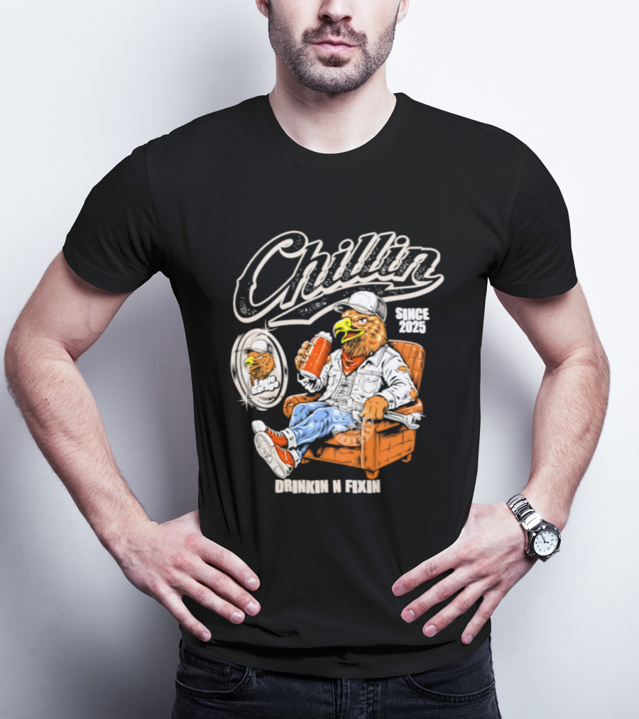 Chillin Since 2025 Eagle Drinkin N Fixin Garage Vibes T-Shirt