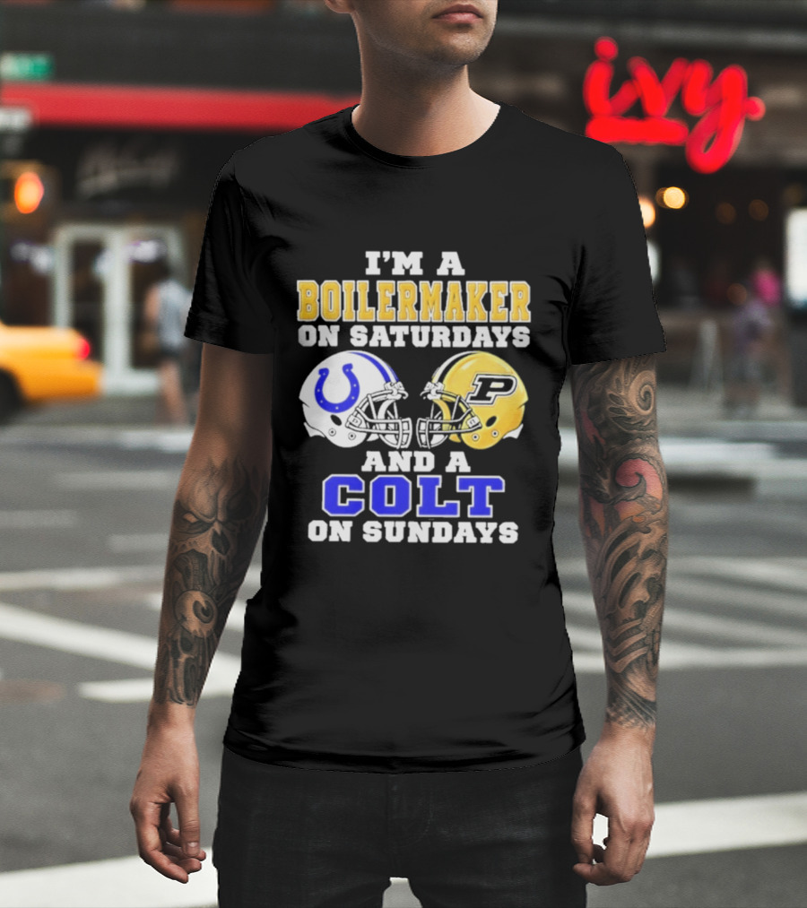 I'm A Boilermaker On Saturdays And A Colt On Sundays Football Helmets T-Shirt