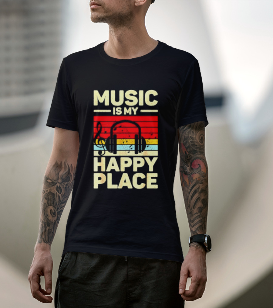 Music Is My Happy Place Headphones EDM Vibes T-Shirt