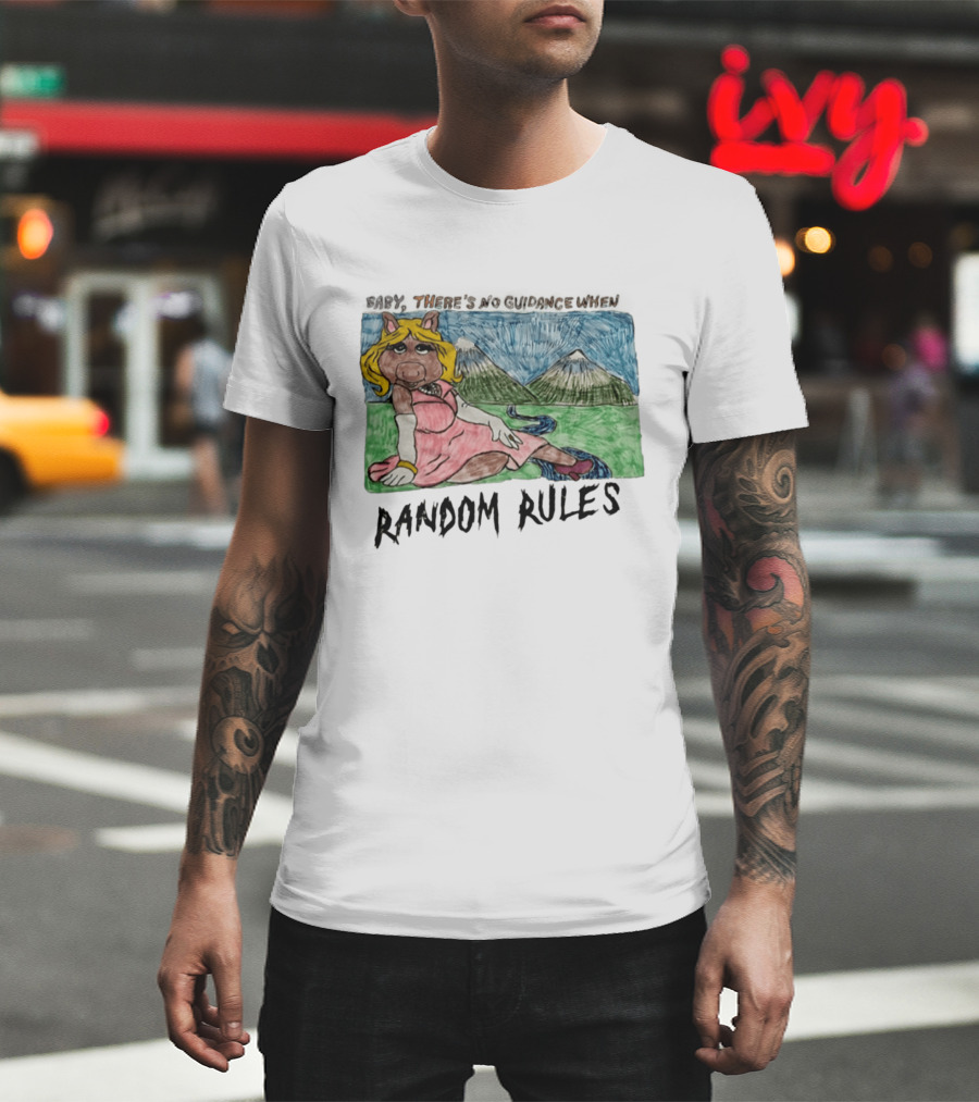Baby There's No Guidance When Random Rules Miss Piggy Mountains Stream T-Shirt