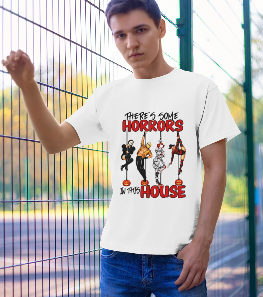 There's Some Horrors In This House Halloween Characters Pumpkin Poles T-Shirt