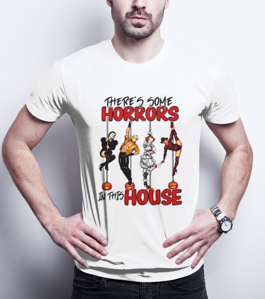 There's Some Horrors In This House Halloween Characters Pumpkin Poles T-Shirt