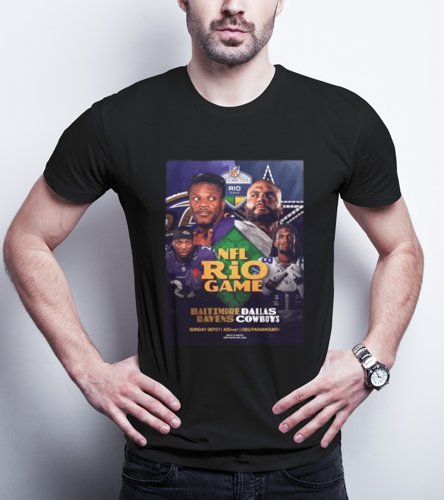 Baltimore Ravens Vs Dallas Cowboys NFL 2026 Rio Game Sunday Sep 27 4:25 PM CBS Paramount T-Shirt