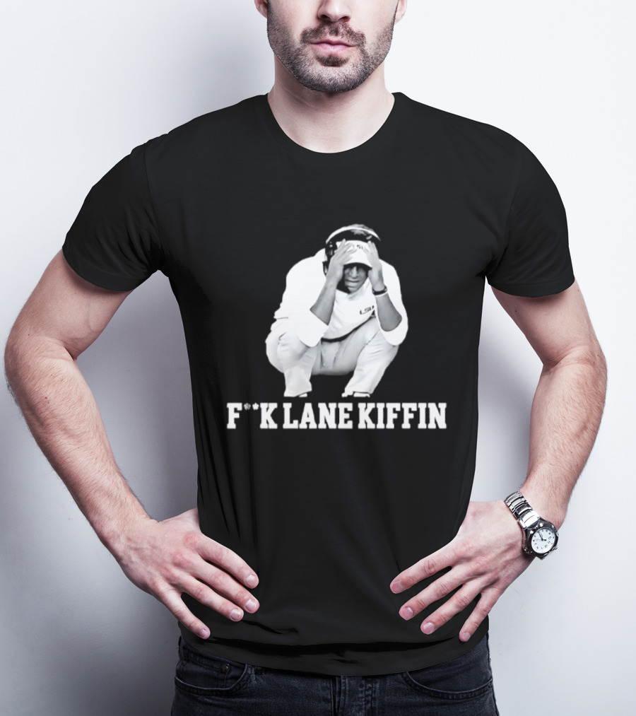 F**k Lane Kiffin LSU College Football T-Shirt