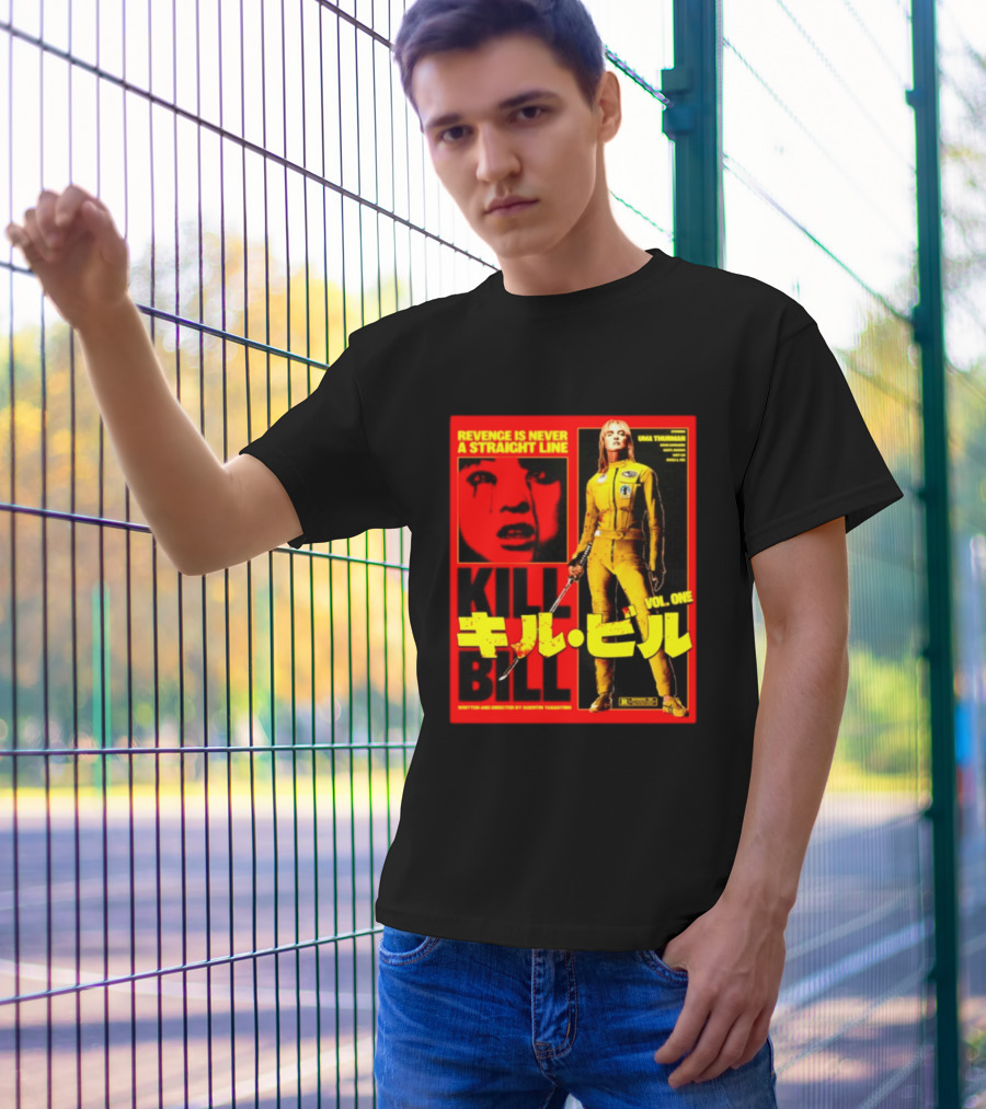 Revenge Is Never A Straight Line Kill Bill Vol One Uma Thurman Quentin Tarantino T-Shirt