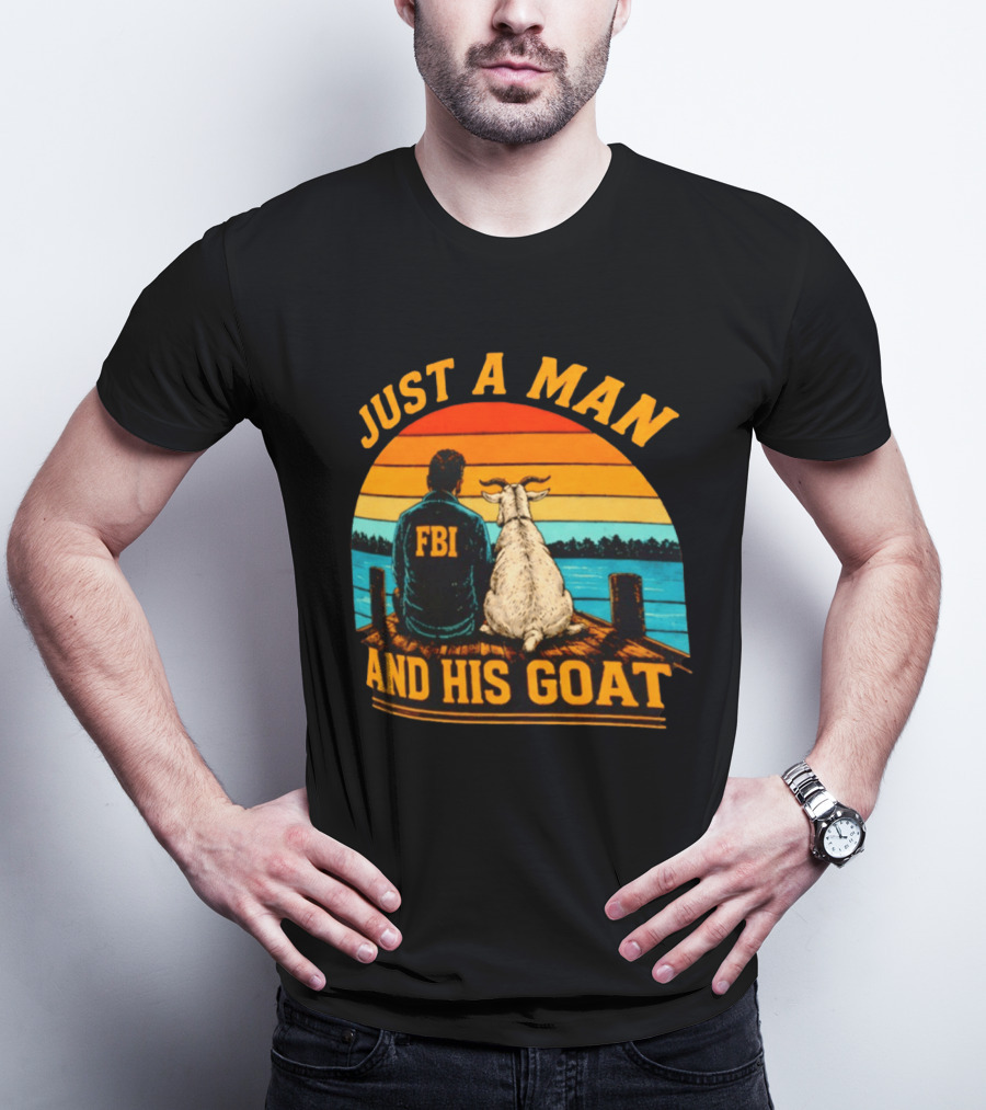 Just A Man And His Goat Fbi Meme Kash Patel Sunset Lake View T-Shirt