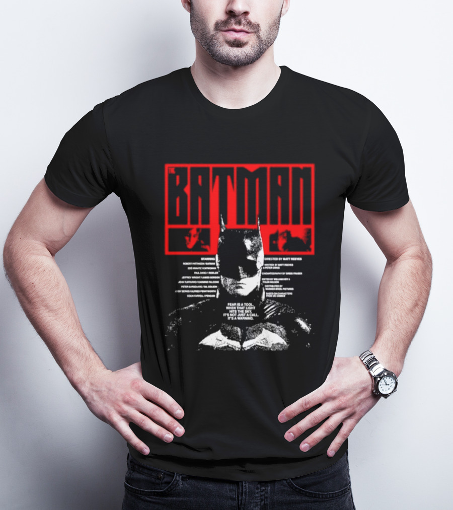 Batman Fear Is A Tool Warning Robert Pattinson T-Shirt
