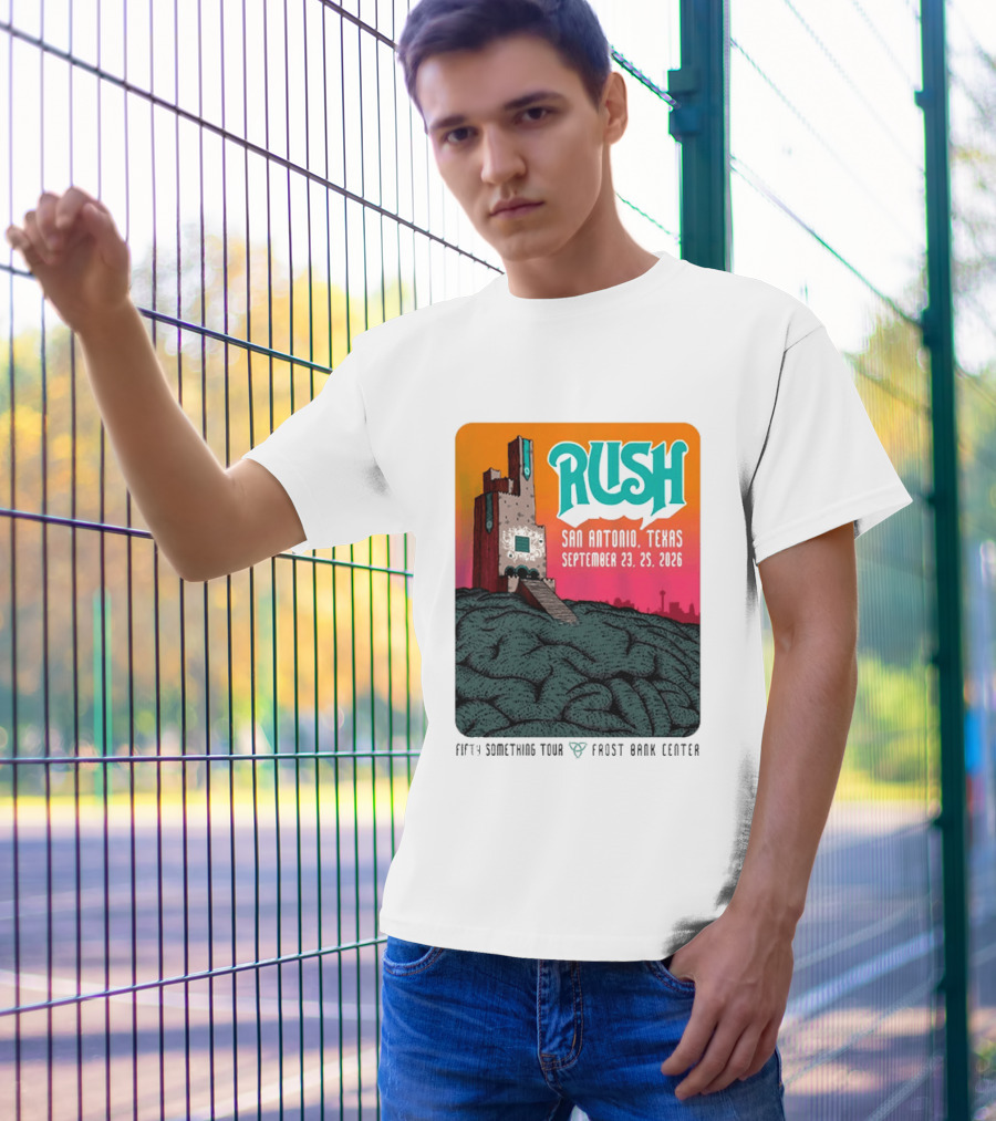 Rush Fifty Something Tour 2026 San Antonio Texas September 23 25 Frost Bank Center T-Shirt