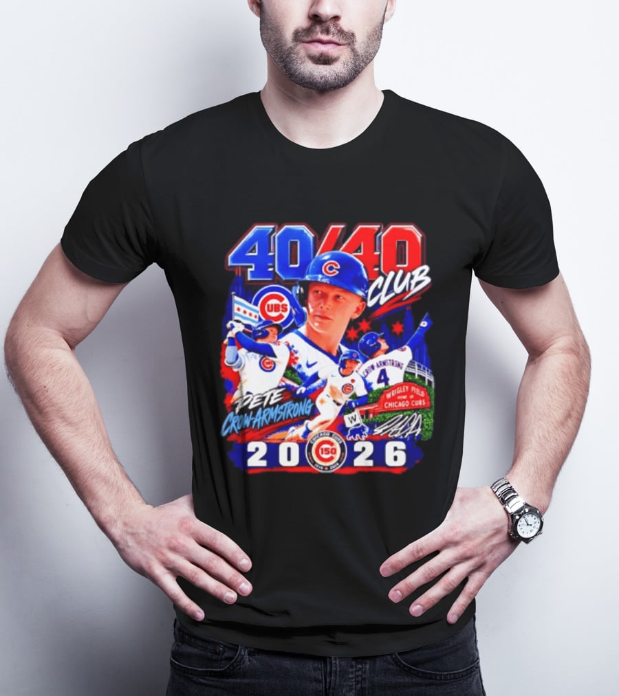 40/40 Club Pete Crow Armstrong Chicago Cubs Wrigley Field 2026 T-Shirt
