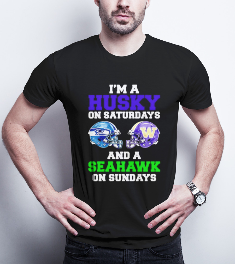 I'm A Husky On Saturdays And A Seahawk On Sundays Football Fan Gear T-Shirt