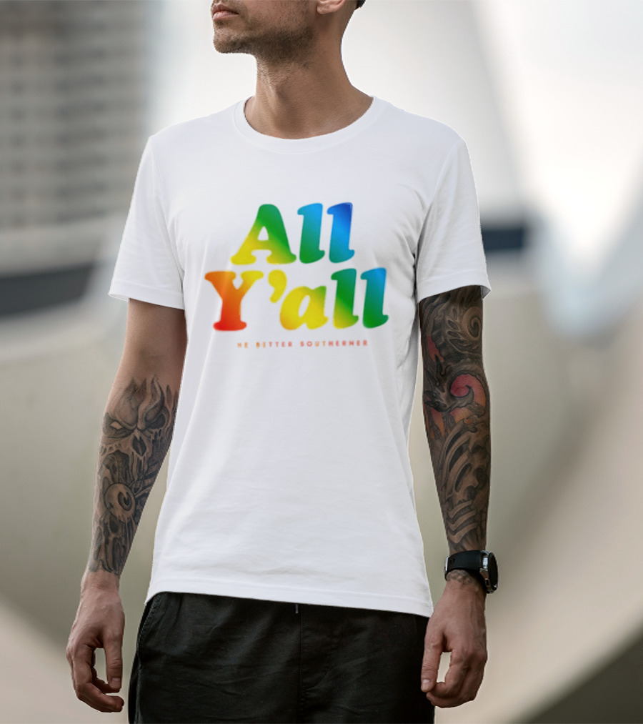 All Y'all The Bitter Southerner Southern T-Shirt