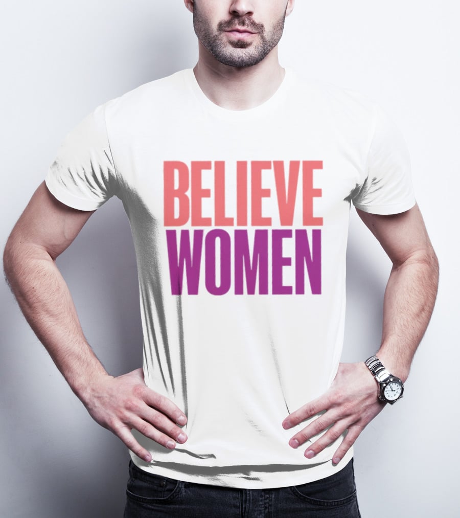 Believe Women Empowerment Movement T-Shirt