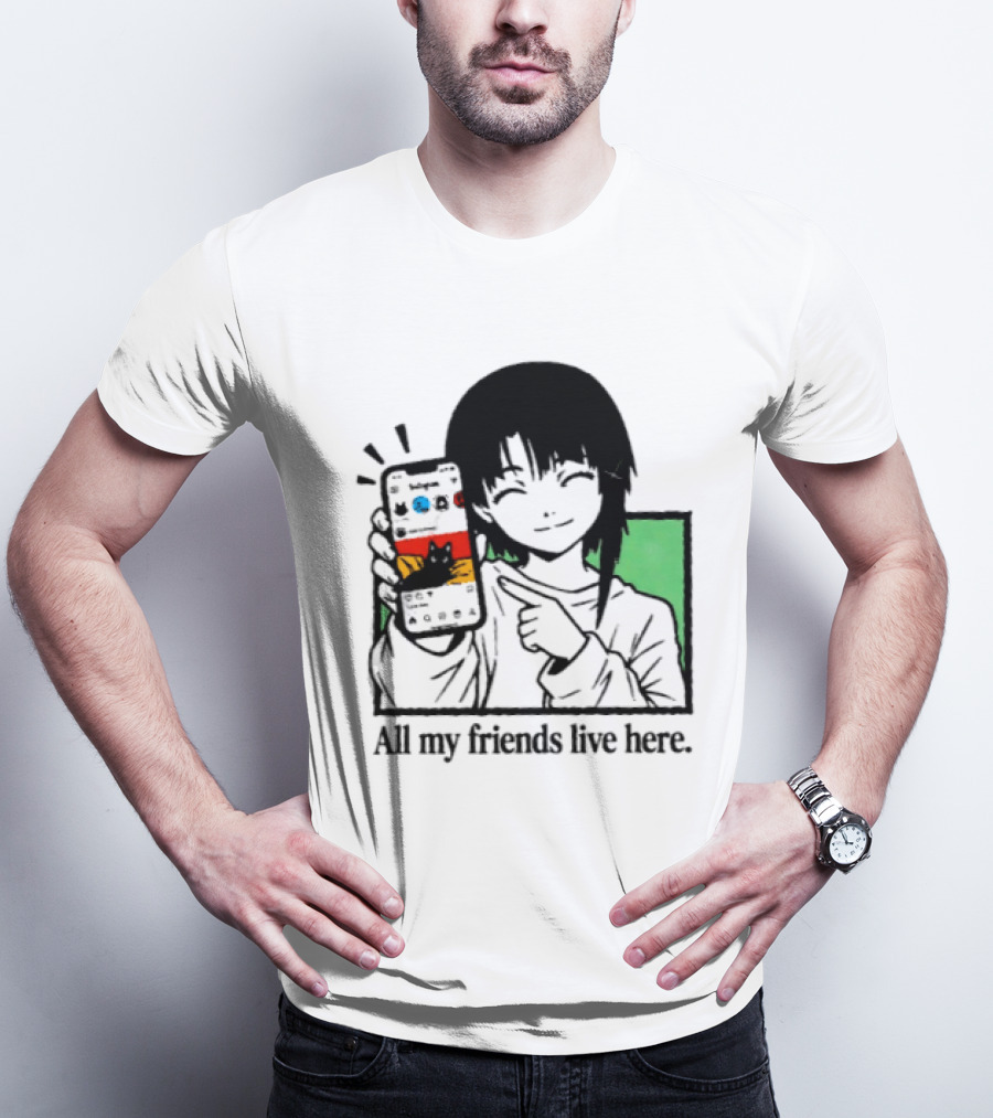 Brandon Crownover All My Friends Live Here Anime Character With Smartphone T-Shirt