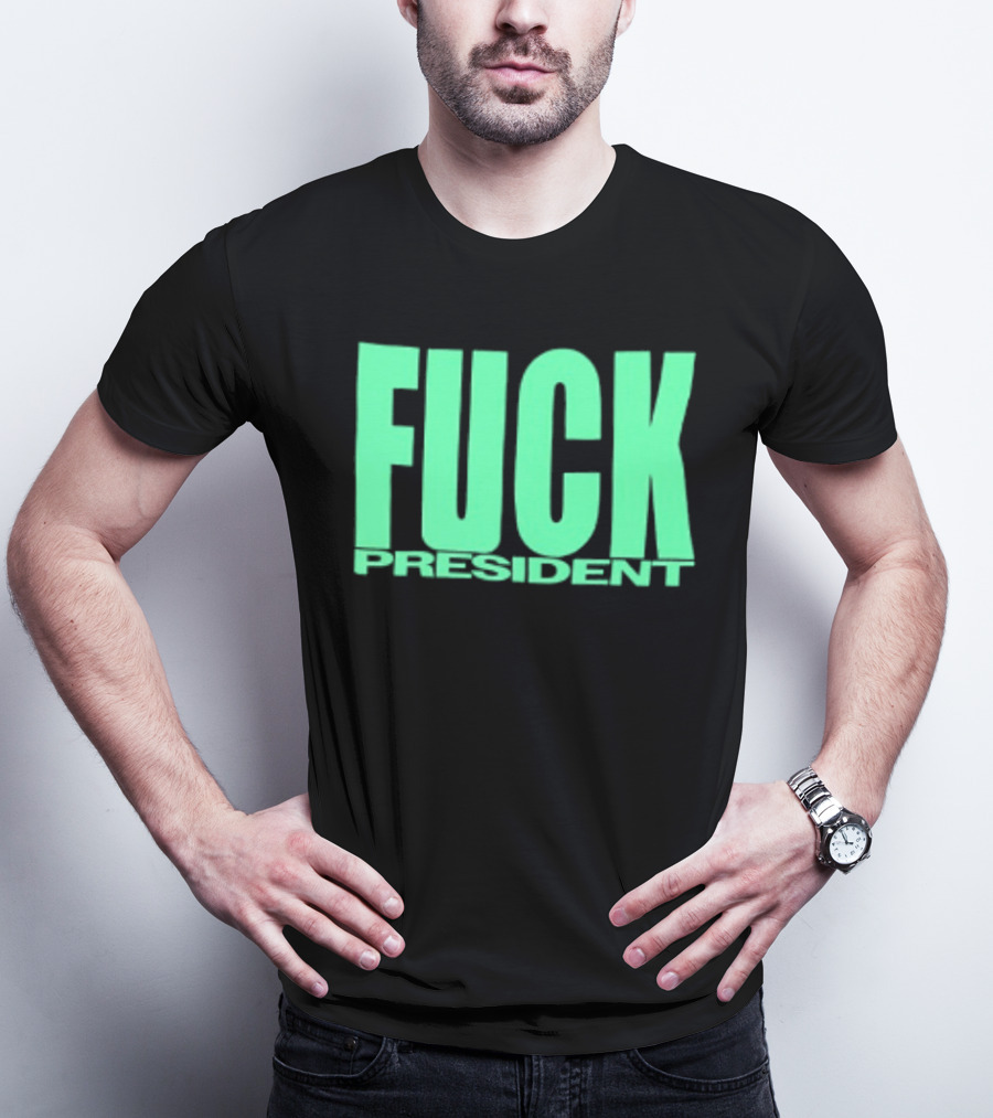 Fuck President Twitching Tongues Louder Than President 2 Sided T-Shirt