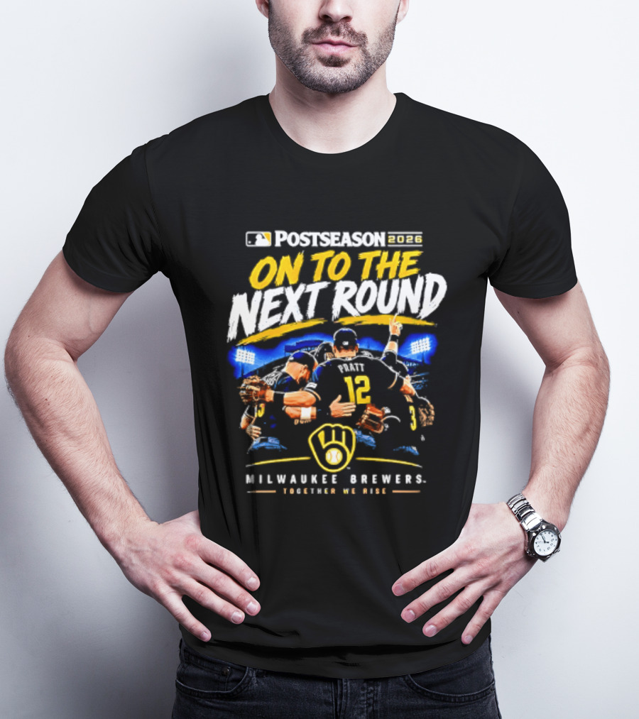 Milwaukee Brewers 2026 Postseason On To The Next Round Touching 'Em All T-Shirt