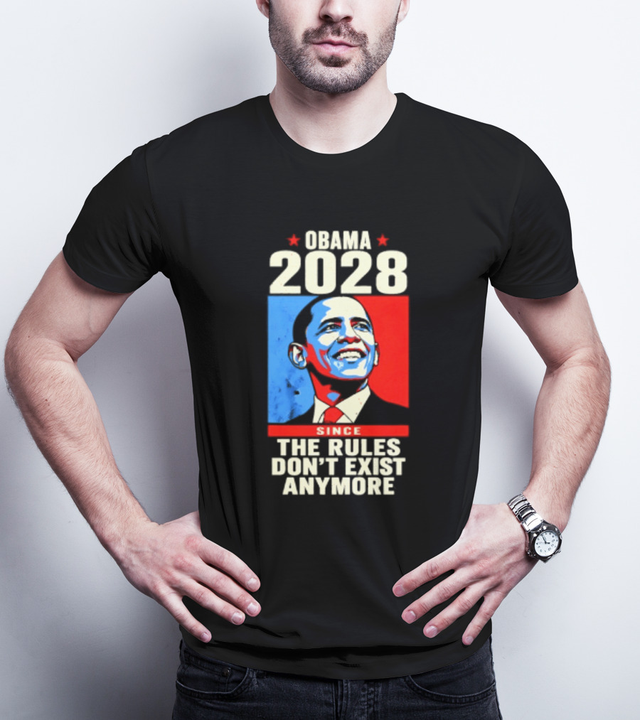 Obama 2028 Since The Rules Don't Exist Anymore Iconic Red And Blue T-Shirt