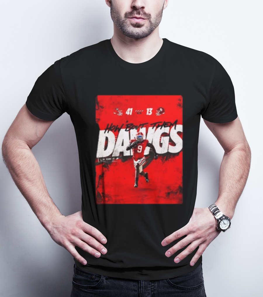 Georgia Bulldogs 41 13 Sooners How 'Bout Them Dawgs T-Shirt