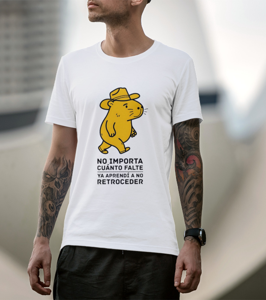 Capybara No Importa Cuánto Falte Ya Aprendí A No Retroceder Sombrero Amarillo T-Shirt