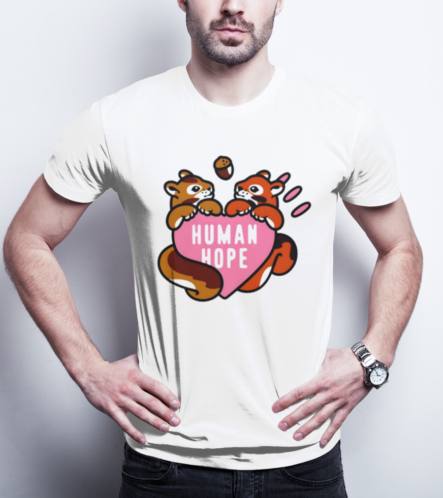 Human Hope Squirrels With Acorn Heart T-Shirt