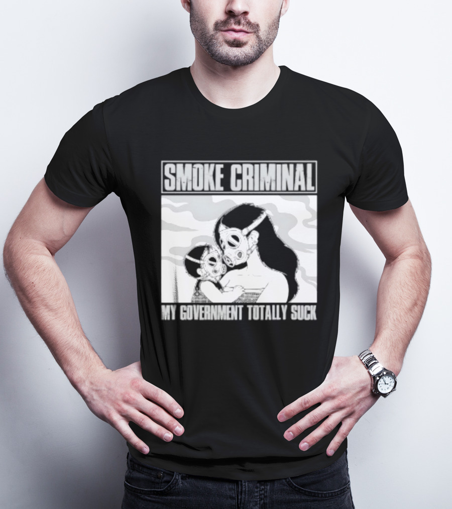 Smoke Criminal My Government Totally Suck Masked Couple Camouflage T-Shirt