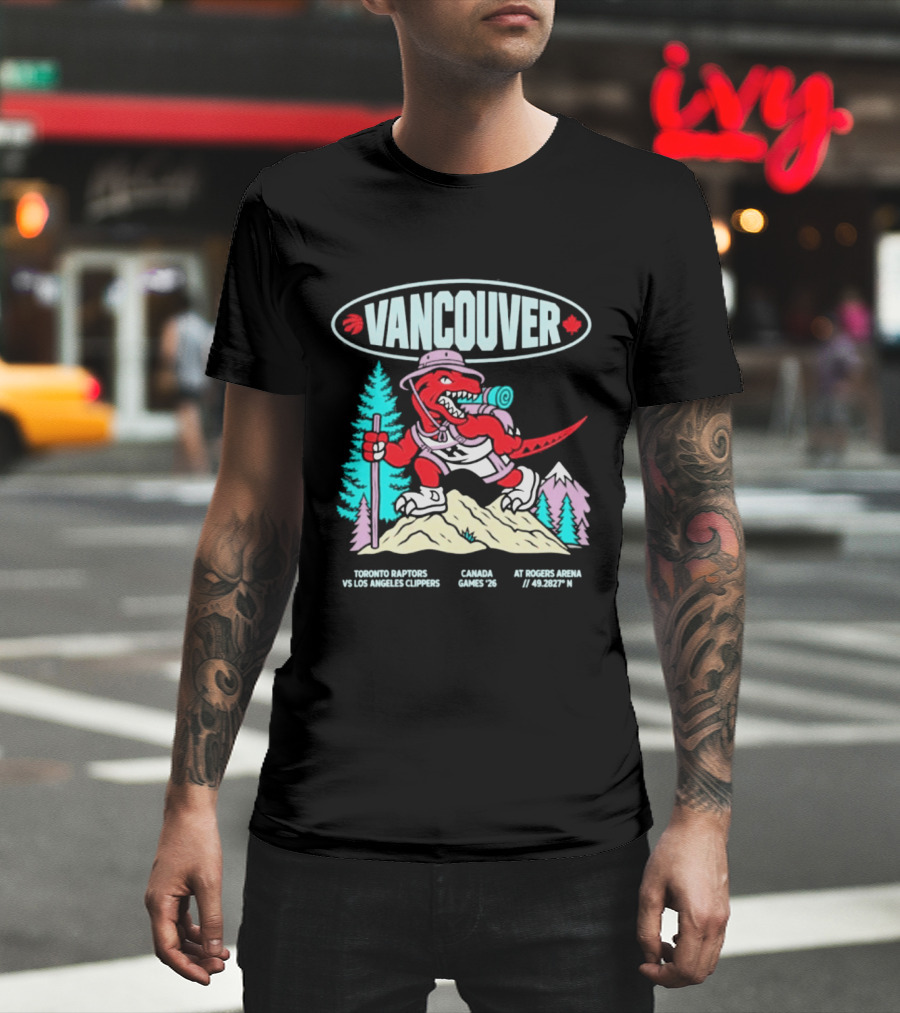 Vancouver Toronto Raptors Vs Los Angeles Clippers Canada Games August 22 3:30 PM T-Shirt