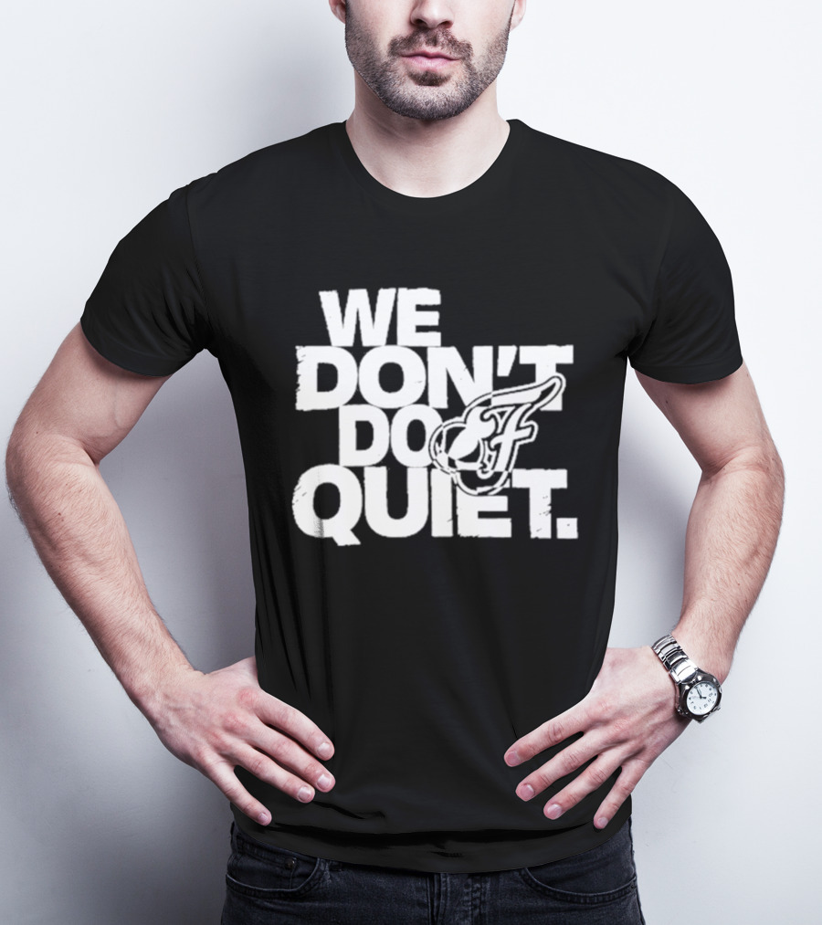 We Don't Do Quiet Indiana Fever WNBA Team Spirit T-Shirt