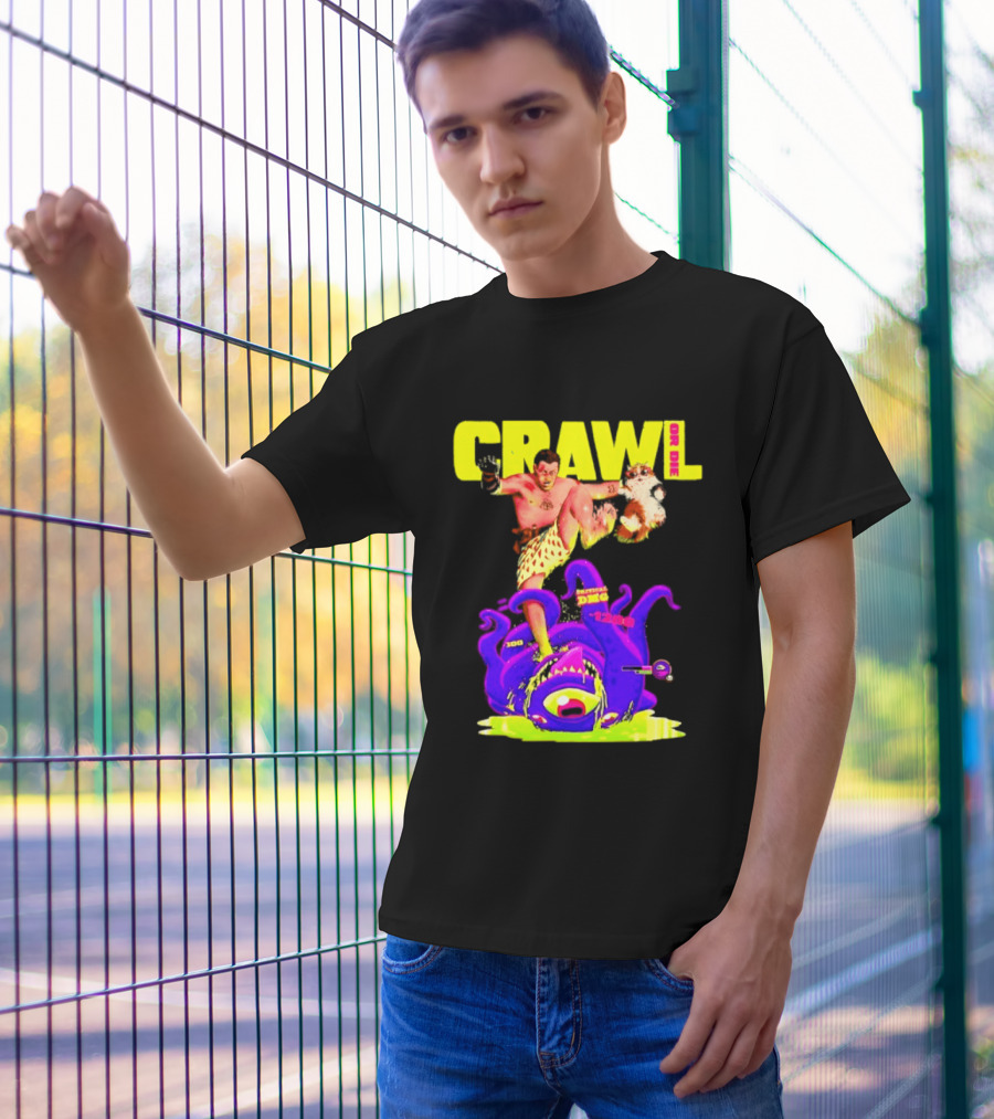 Crawl Or Die Critical Damage RPG Gamer Monster Attack T-Shirt