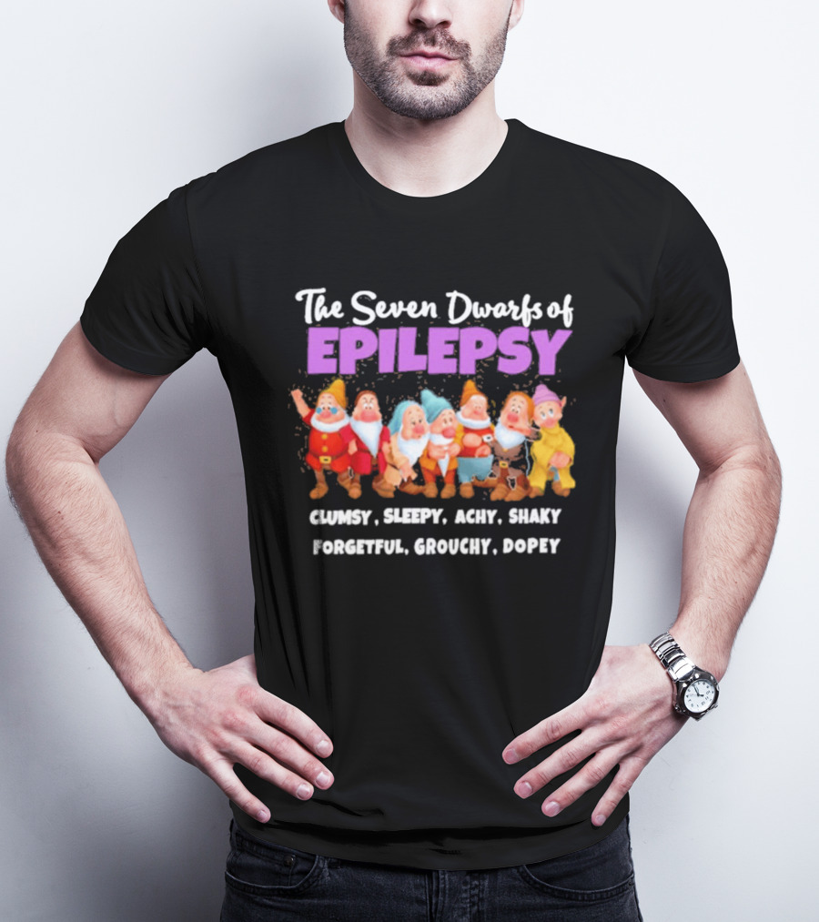 The Seven Dwarfs Of Epilepsy Clumsy Sleepy Achy Shaky Forgetful Grouchy Dopey T-Shirt