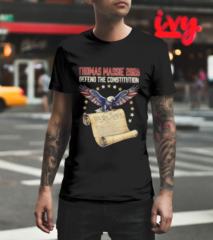 Thomas Massie 2028 Defend The Constitution We The People Bald Eagle Stars Patriotic Election Movement T-Shirt
