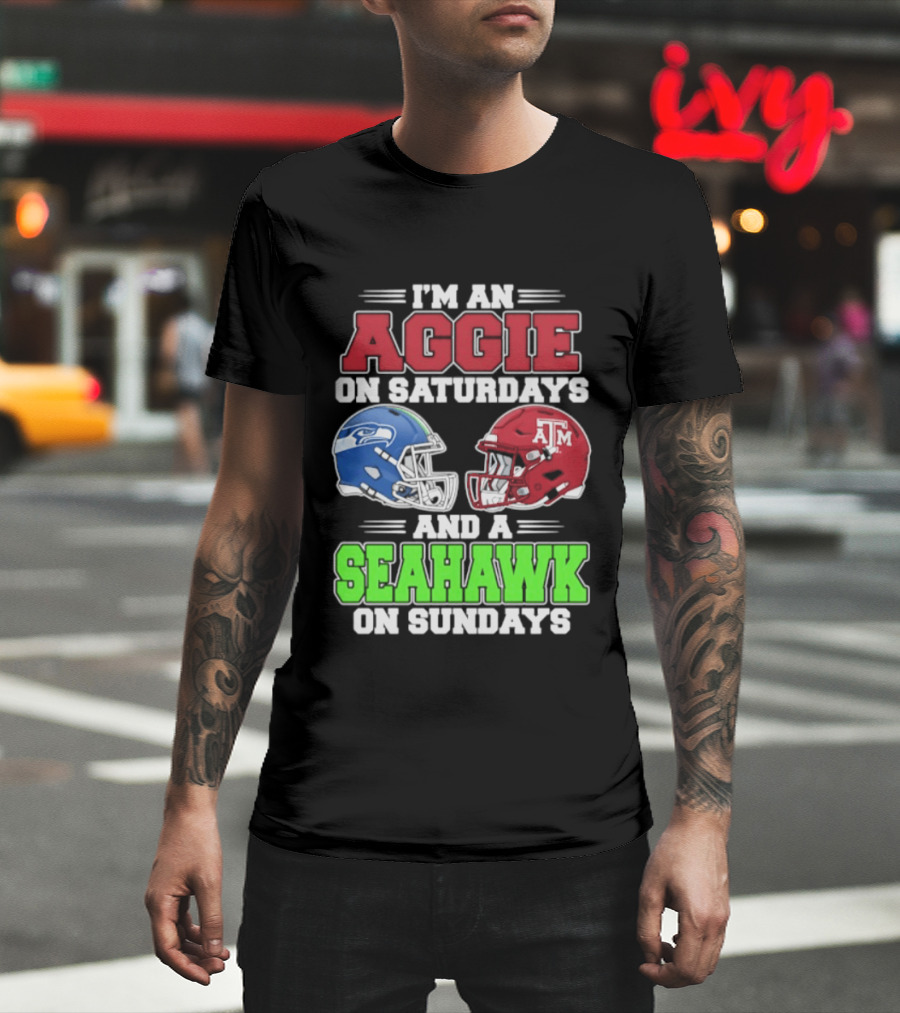 I'm An Aggie On Saturdays And A Seahawk On Sundays Football Helmets T-Shirt
