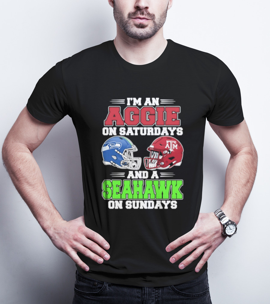 I'm An Aggie On Saturdays And A Seahawk On Sundays Football Helmets T-Shirt