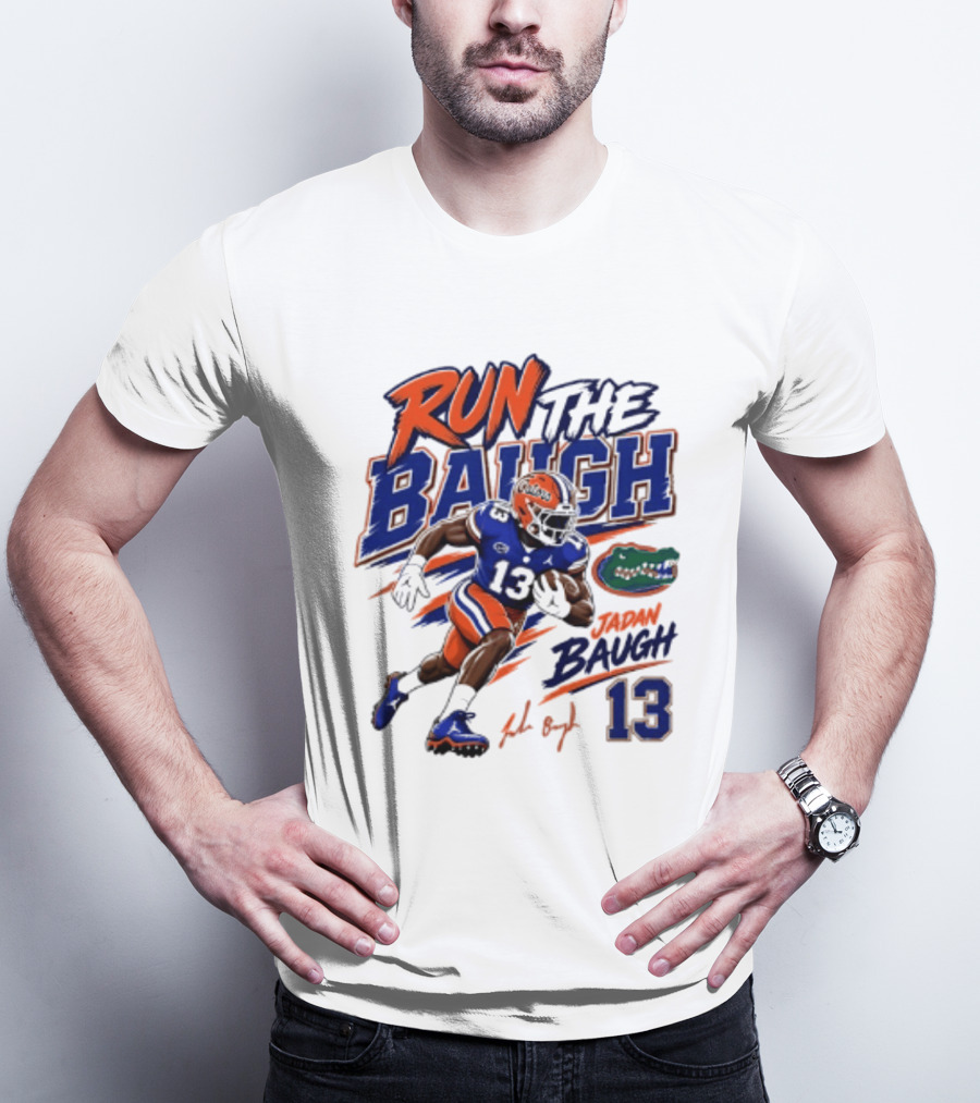Run The Baugh Florida Gators 13 Jadan Baugh NCAA Football T-Shirt