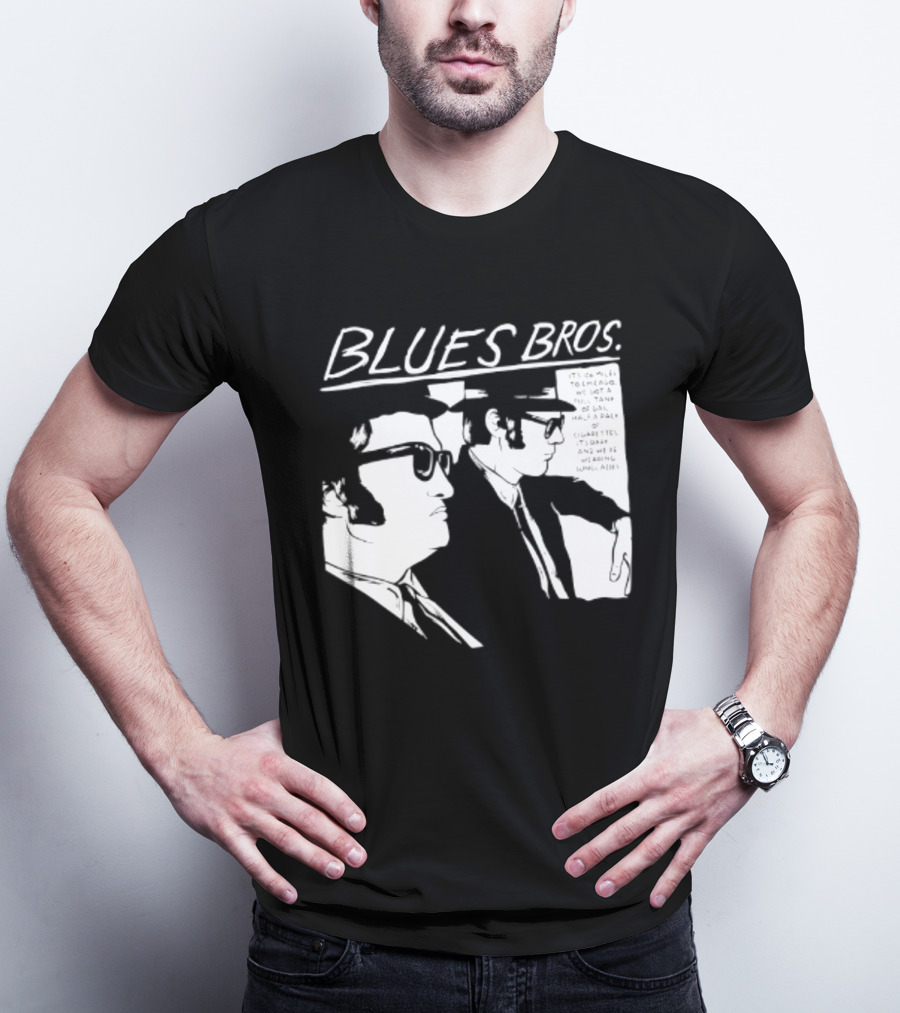 Blues Brothers It's 106 Miles To Chicago Full Tank Of Gas Half A Pack Of Cigarettes T-Shirt