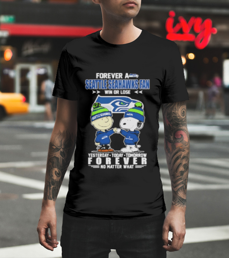Forever A Seattle Seahawks Fan Win Or Lose Charlie Brown And Snoopy 2026 T-Shirt