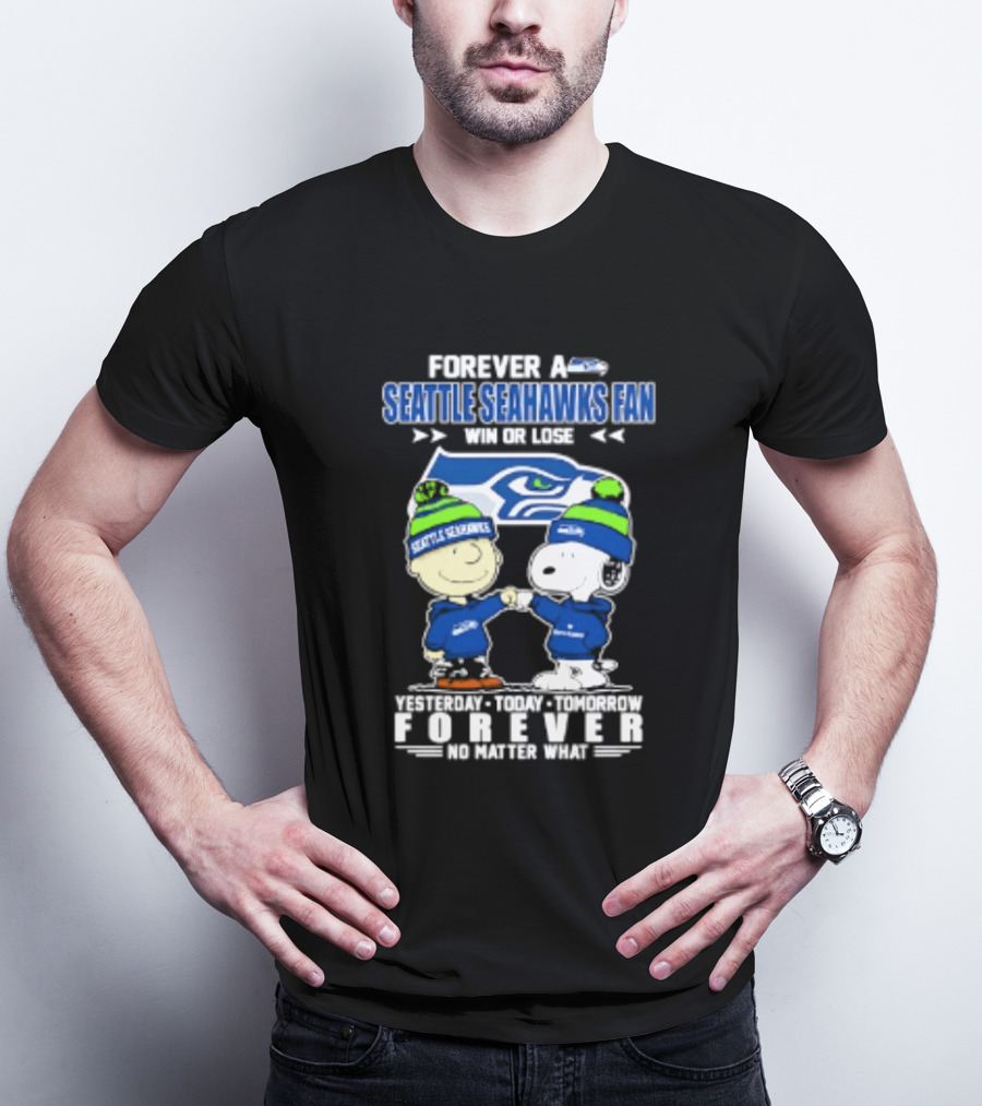 Forever A Seattle Seahawks Fan Win Or Lose Charlie Brown And Snoopy 2026 T-Shirt