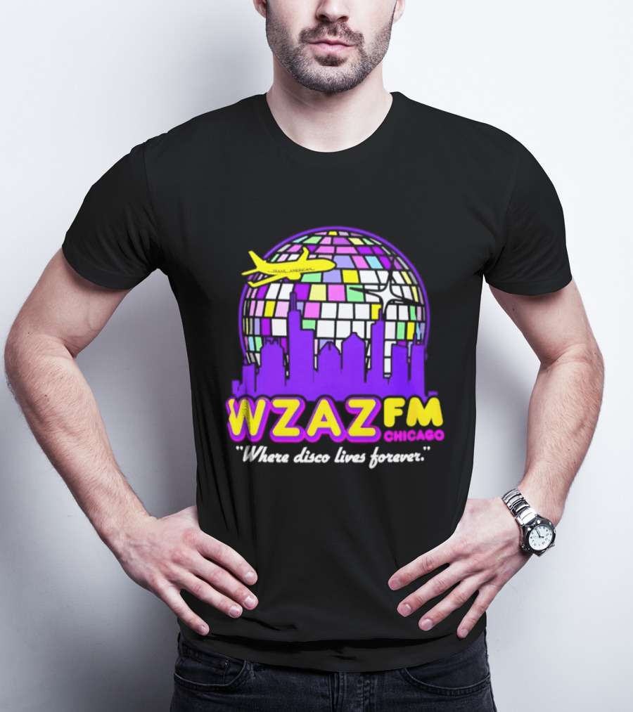 WZAZ FM Chicago Disco Globe And Skyline Where Disco Lives Forever T-Shirt