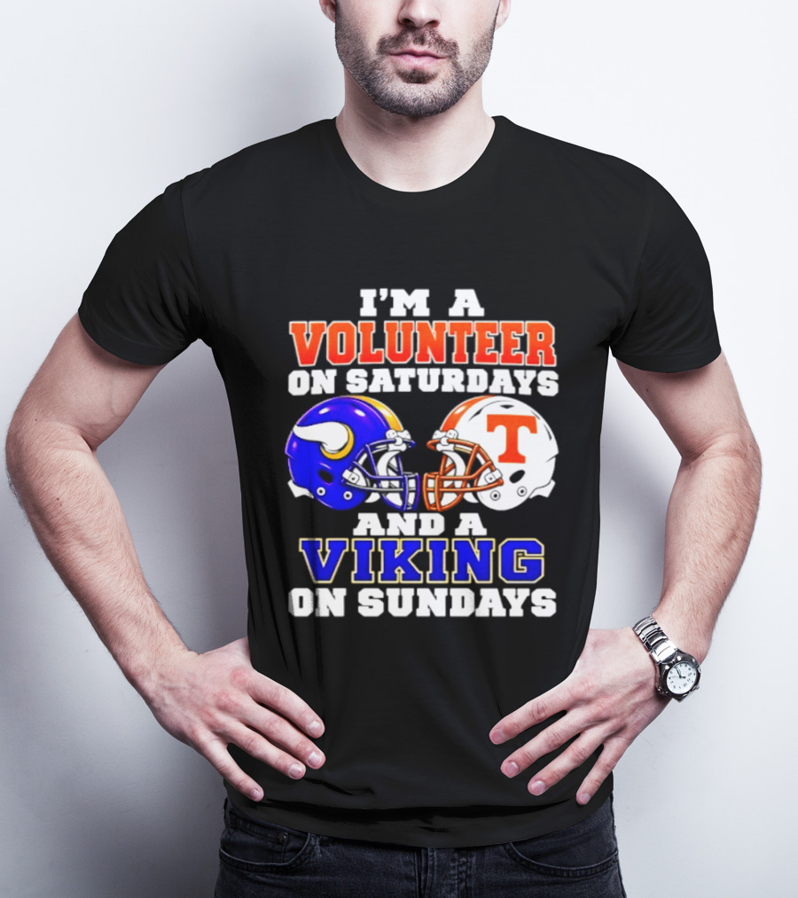 I'm A Volunteer On Saturdays And A Viking On Sundays Helmet Football T-Shirt