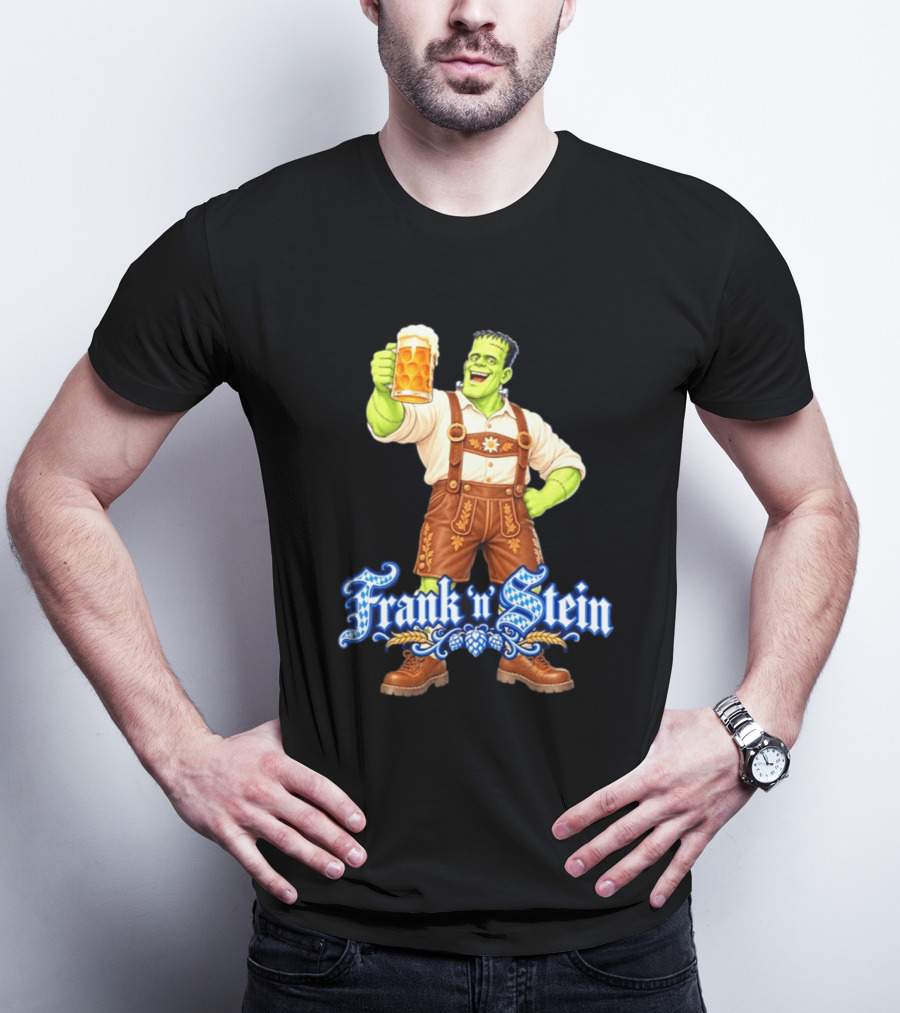 Frank 'n Stein Frankenstein Oktoberfest Beer Lover Lederhosen Brew Cheers T-Shirt