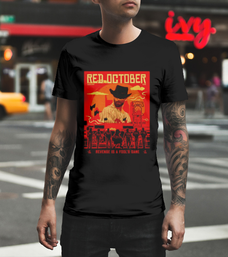 Red October 2026 Philadelphia Phillies Revenge Is A Fool's Game The Mad House T-Shirt