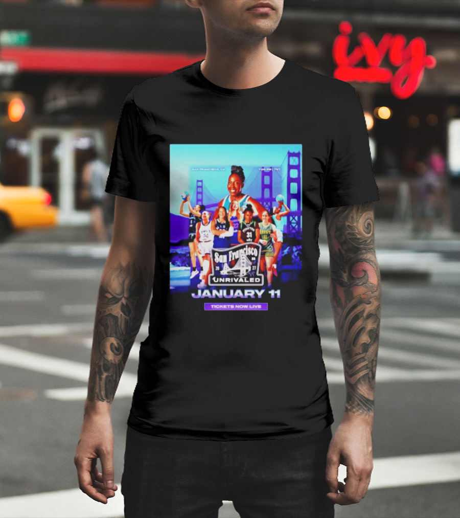 San Francisco Unrivaled January 11 Basketball Event Tickets Now Live T-Shirt