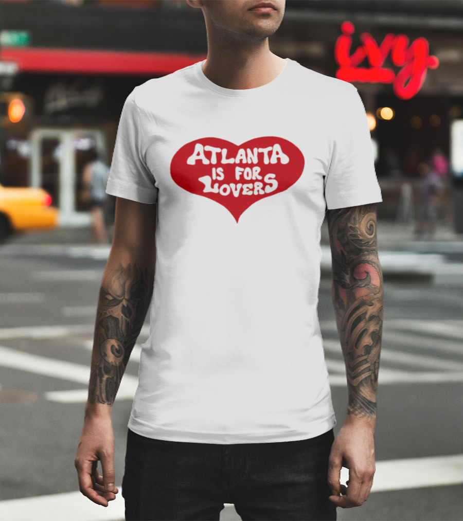 Atlanta Is For Lovers Georgia Heart City Pride T-Shirt